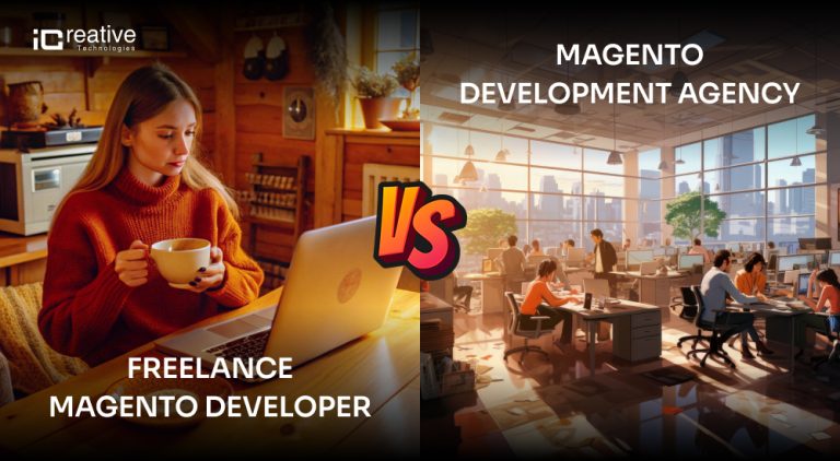 Freelance Magento Developer vs. Best Magento Development Service Company