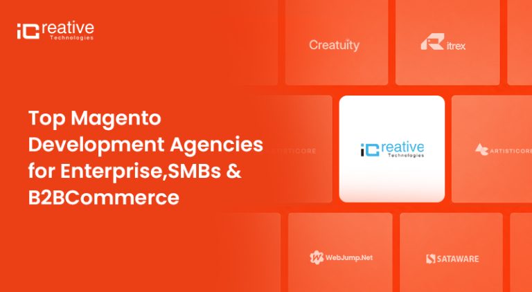 10 Best Magento Web Development Services Agencies & Companies in 2026